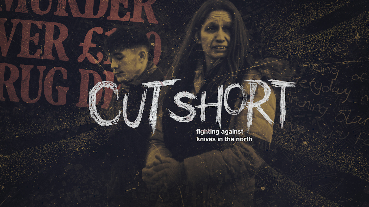 Cut Short: Fighting Against Knives in the North - Tell Studio